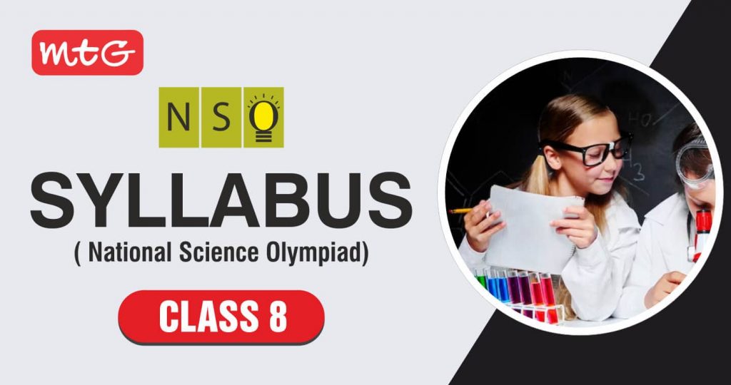 NSO Syllabus For Class 8 2023 National Science Olympiad MTG Blog