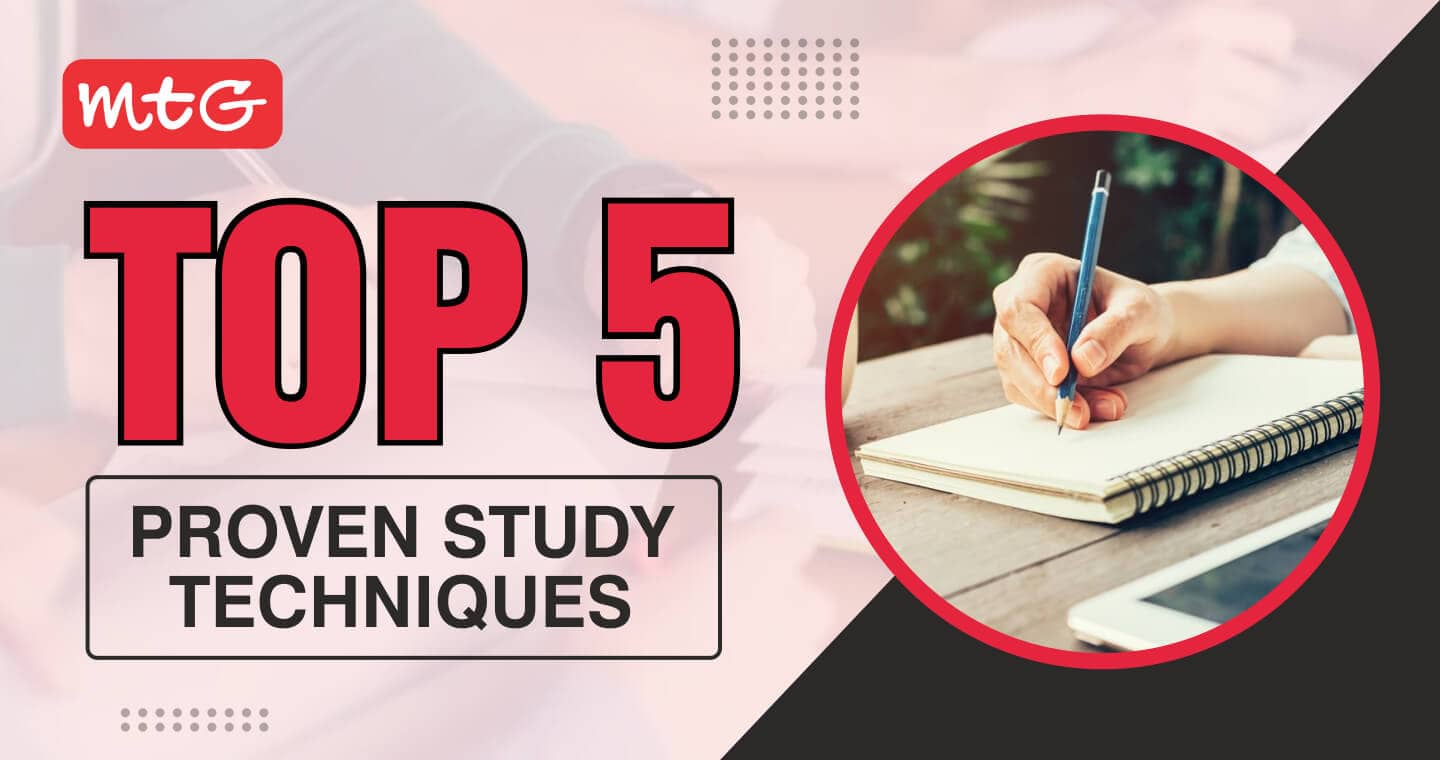 Top 5 Proven Study Techniques to Enhance Your Academic Performance