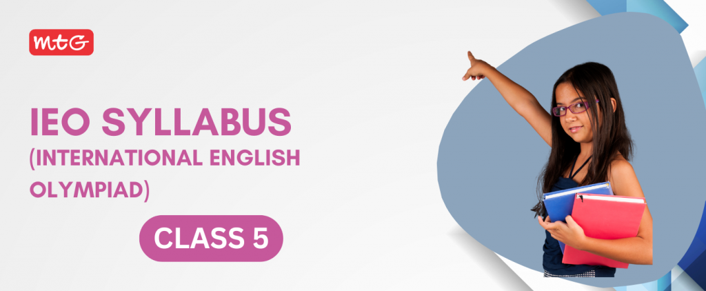 IEO Class 5 Syllabus (2024) and Exam Pattern – Level 1 and Level 2 ...