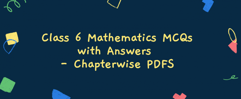 Class 6 Mathematics MCQs with Answers - Chapterwise - MTG Learning ...